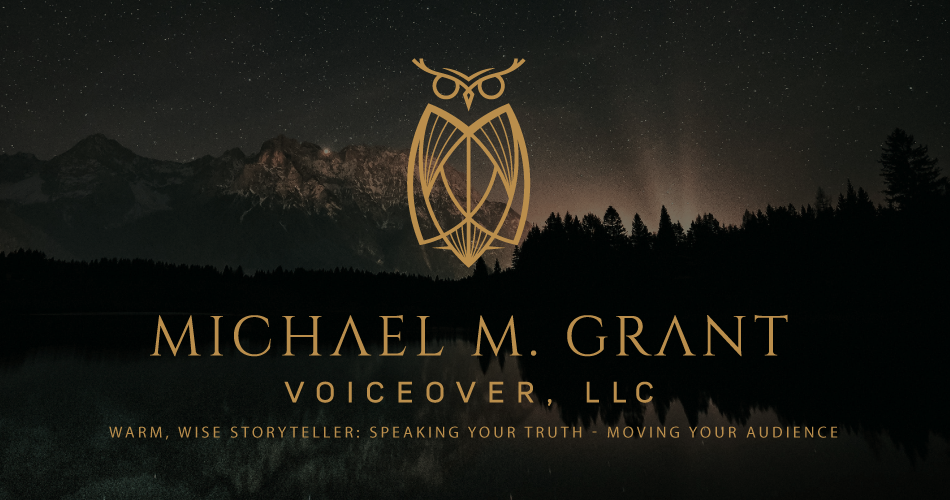 Michael M. Grant | Male Voice Over Talent | Warm, Wise Storyteller